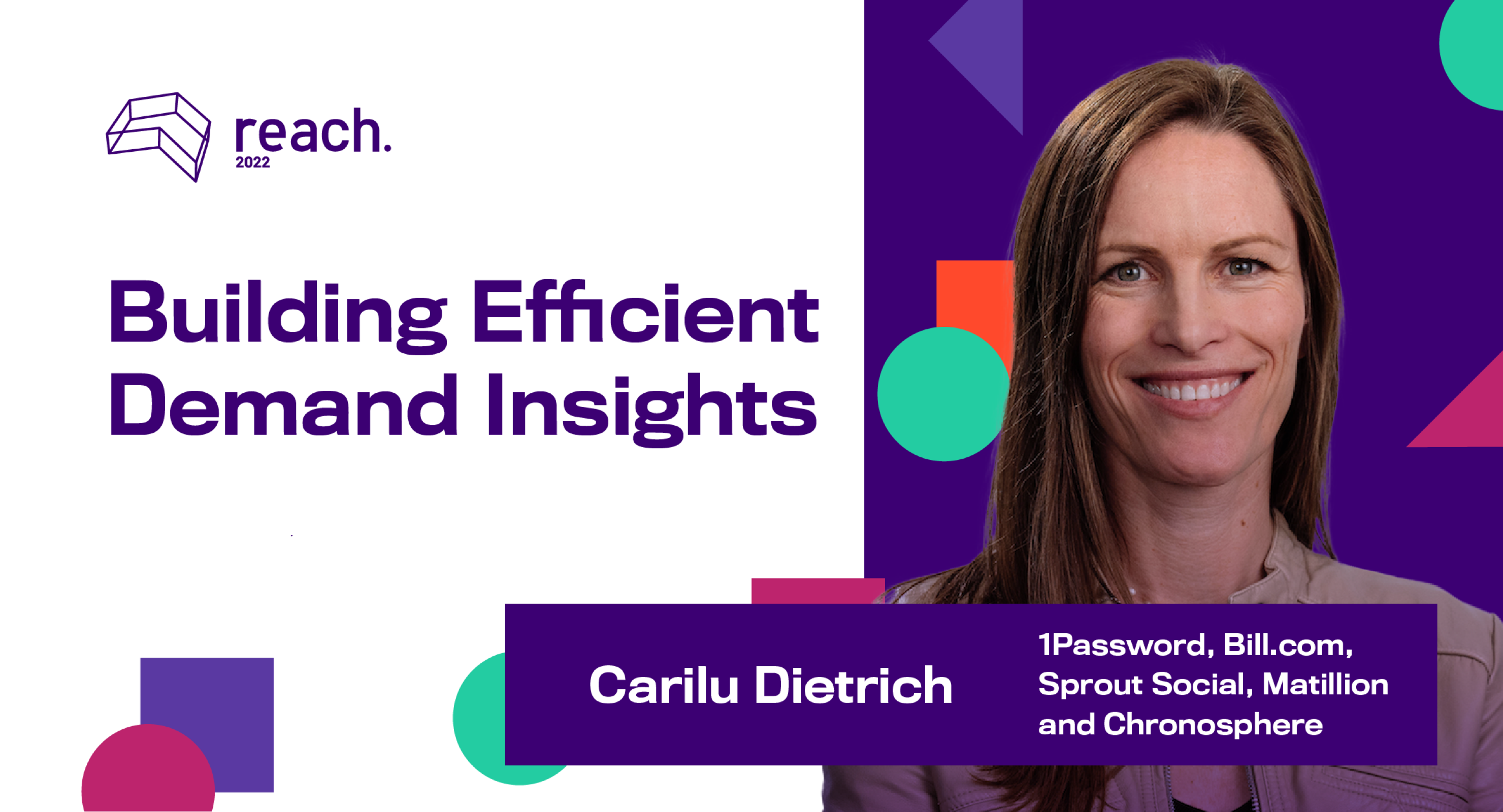 How to Drive Efficient Growth | Reach 2022